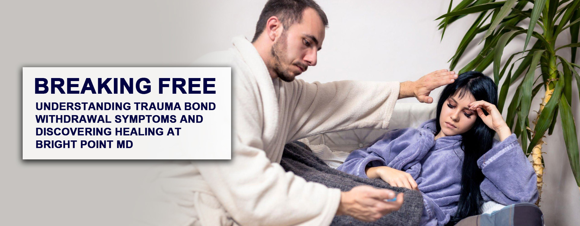 Understanding Trauma Bond Withdrawal Symptoms and Discovering Healing ...