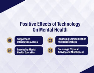 The Positive and Negative Effects of Technology on Mental Health